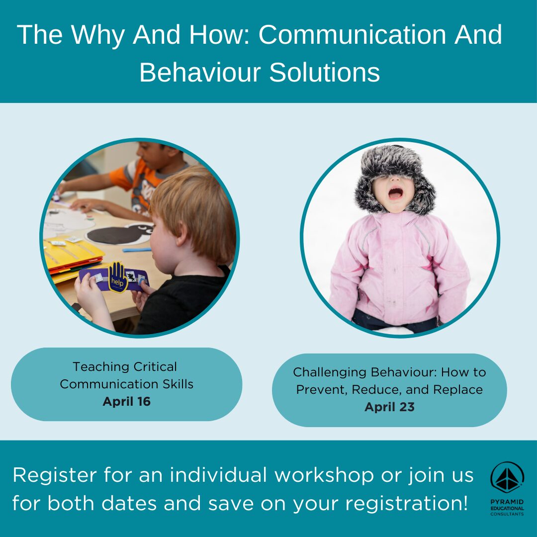 The Why and How: Communication and Behaviour Solutions Workshop Package - Pyramid Educational ...